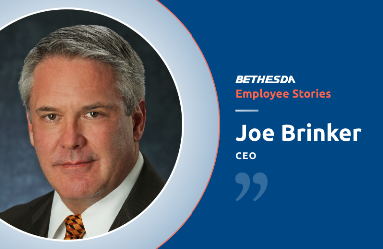 Careers Spotlight: Joe Brinker, CEO - Bethesda Health Group
